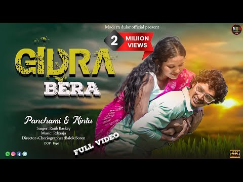 GIDRA BERA (FULL VIDEO)RAJIB BASKEY NEW SANTALI SONG||PANCHAMI&MINTU NEW SANTALI VIDEO||
