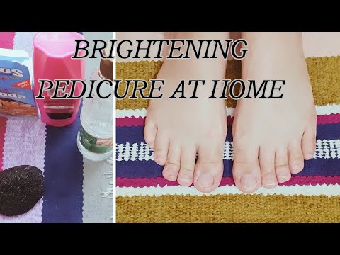 Brightening Pedicure At Home | Budget Friendly| Easy Steps |How I Do My ...