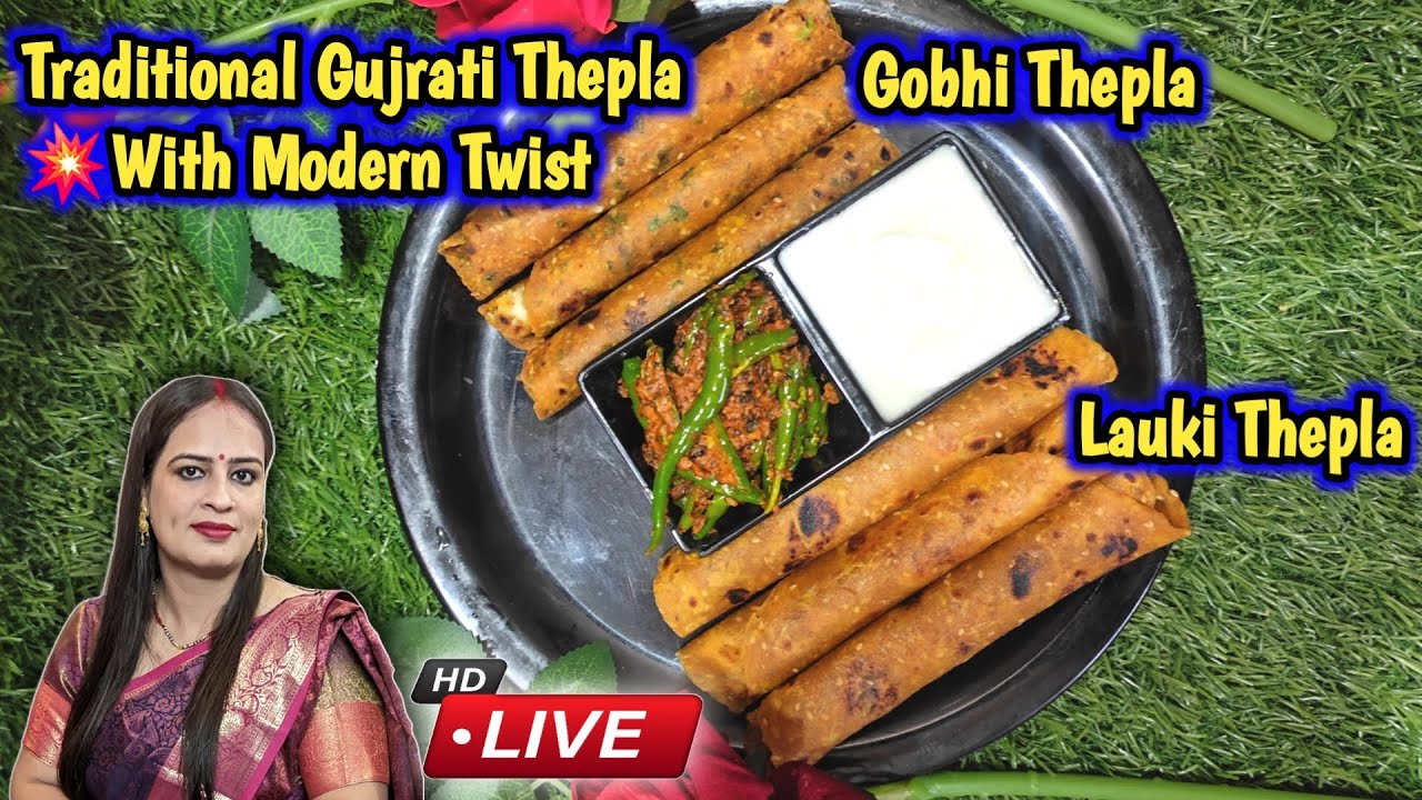 Traditional Gujarati Authentic & Healthy Thepla Recipe | Lauki Thepla ...
