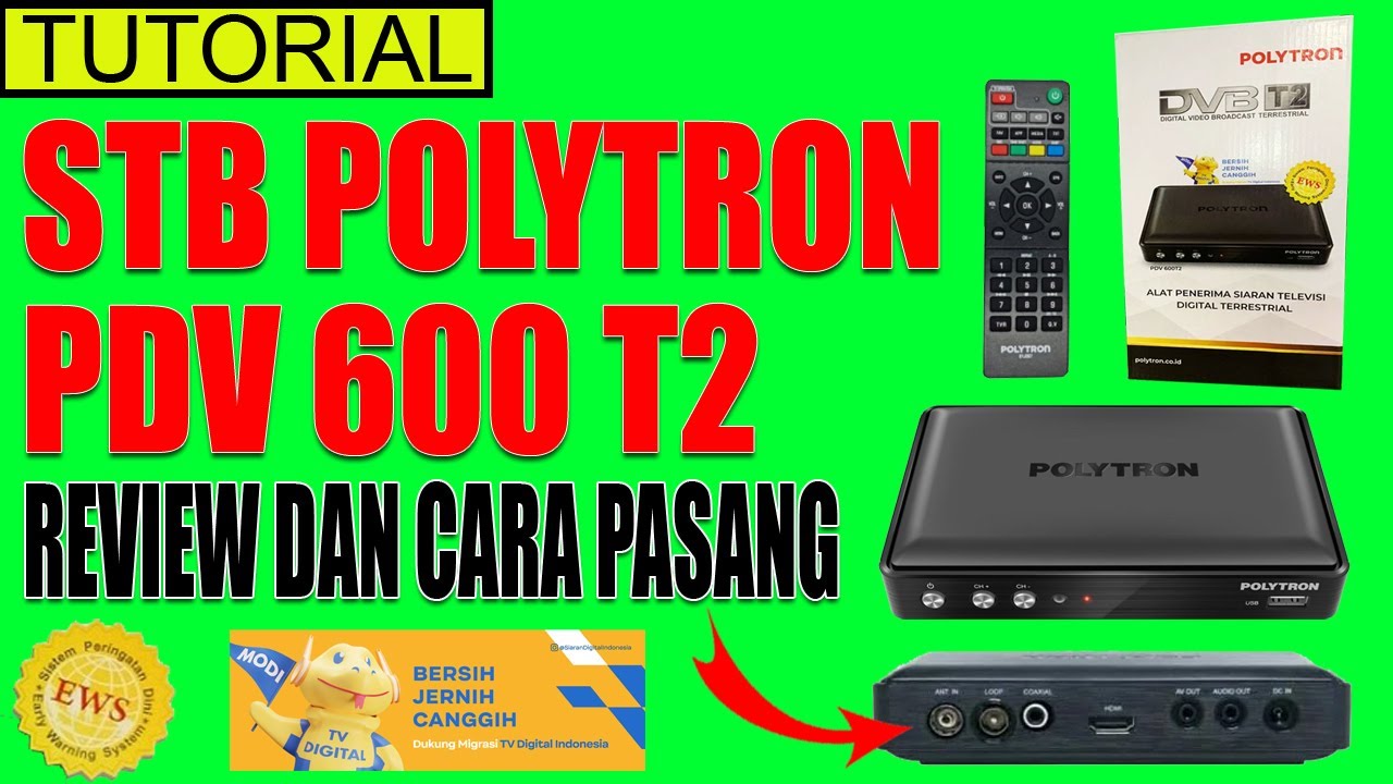 STB POLYTRON PDV 600 T2 REVIEW DAN CARA PASANG SET TOP BOX POLYTRON DVB ...
