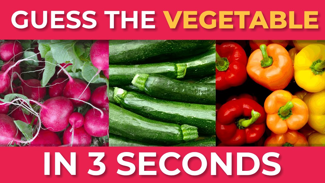 GUESS THE VEGETABLE IN 3 SECONDS 🌽 The ULTIMATE Veggie Quiz | Food Quiz ...