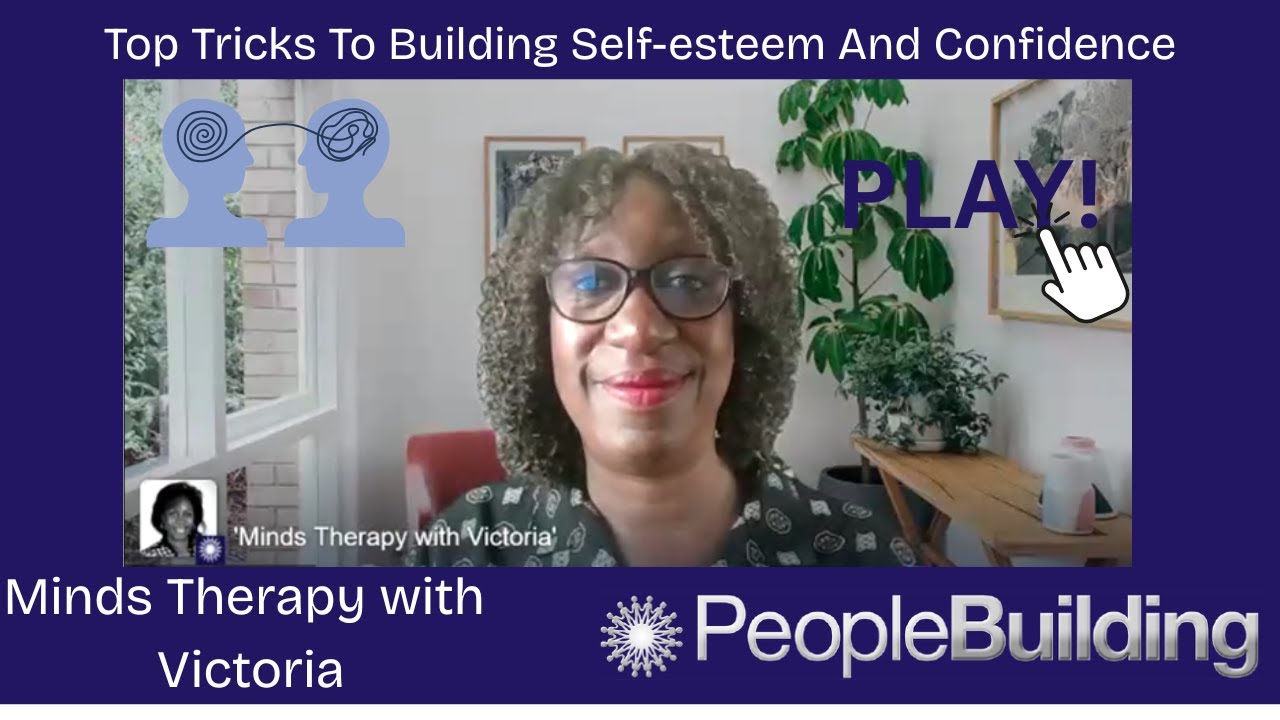 Top Tricks To Building Self-esteem And Confidence - YouTube