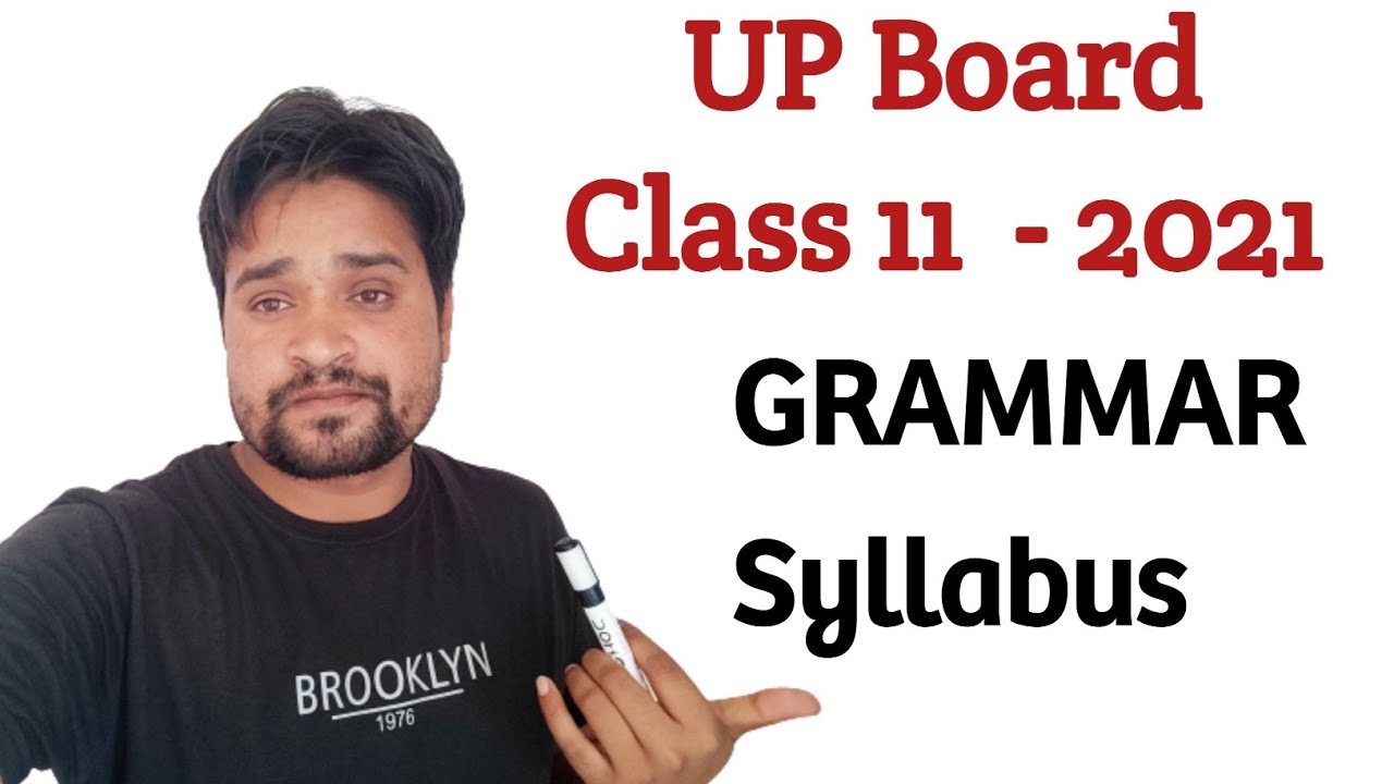 Up board class 11 english grammar syllabus 2021-22 | Up board class 11 ...