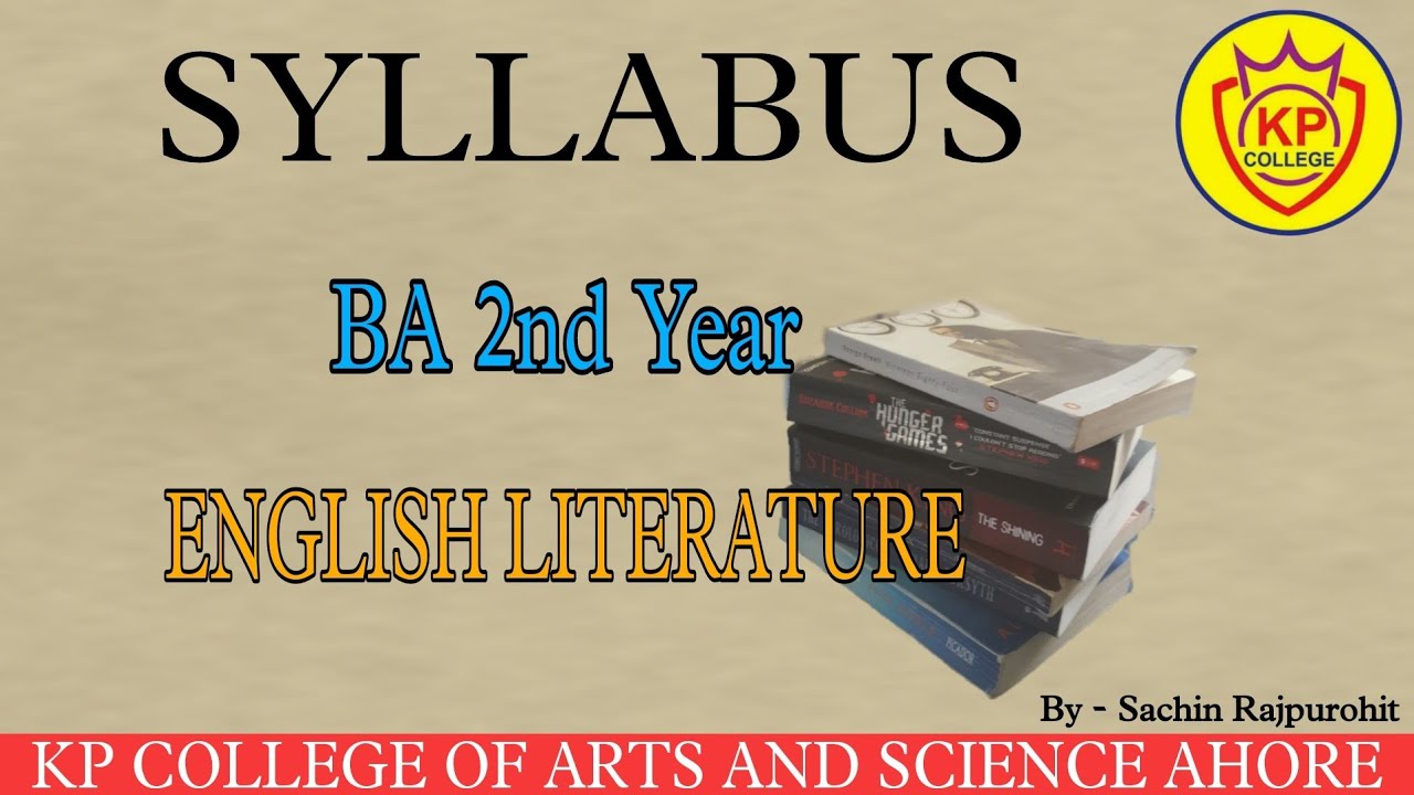 BA 2ND YEAR SYLLABUS (ENGLISH LITERATURE) BY SACHIN SIR. #syllabus # ...
