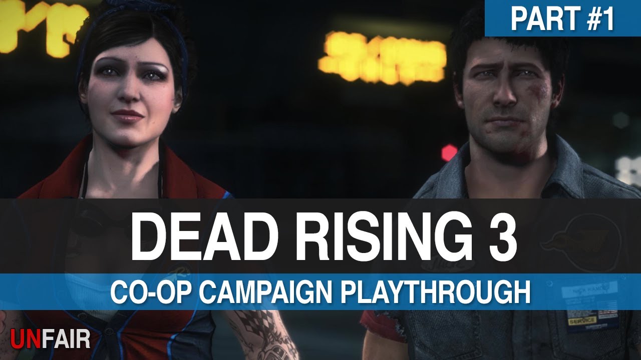 Dead Rising 3 - Part #1 - Co-op Campaign Playthrough (Xbox One) - YouTube