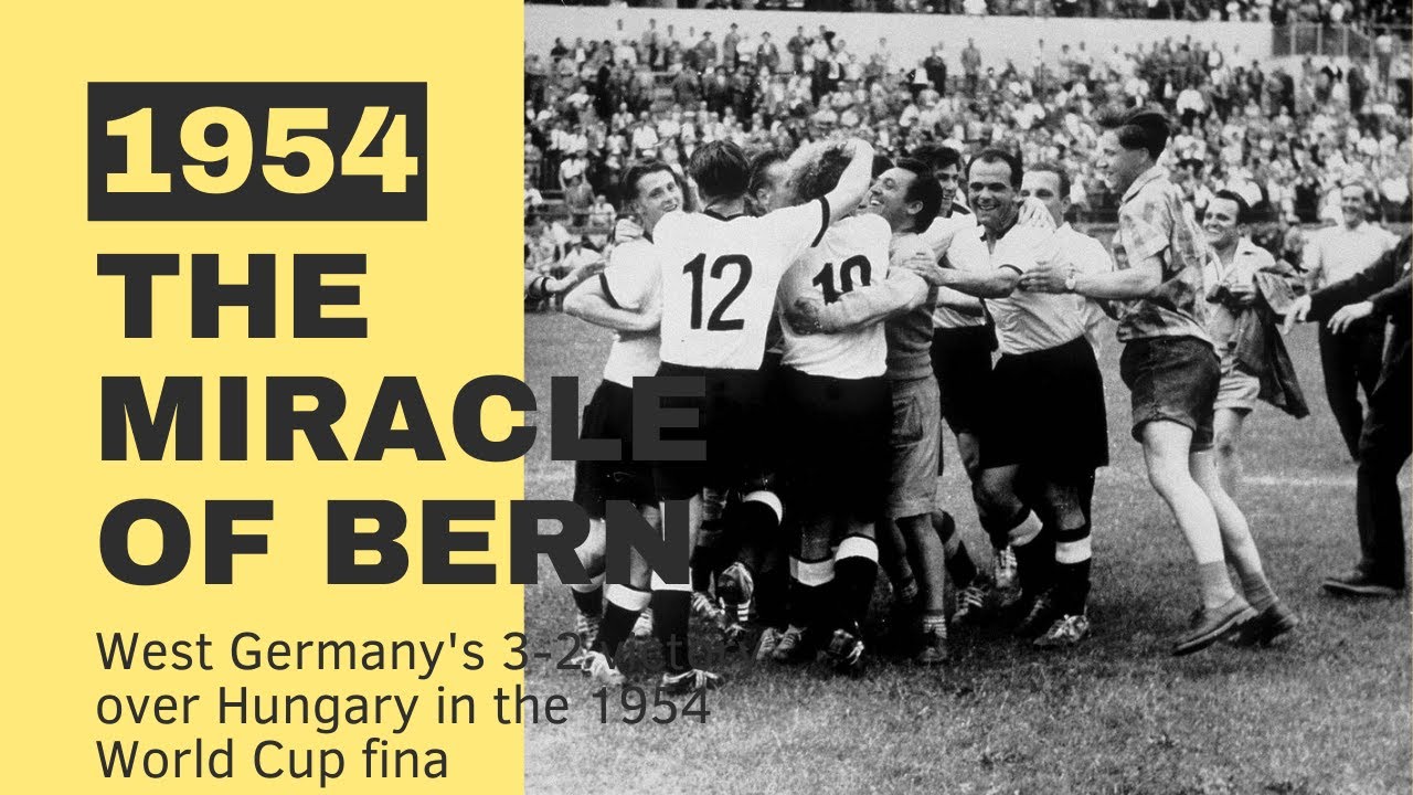 The Unforgettable 1954 World Cup Final: The Day West Germany Became ...