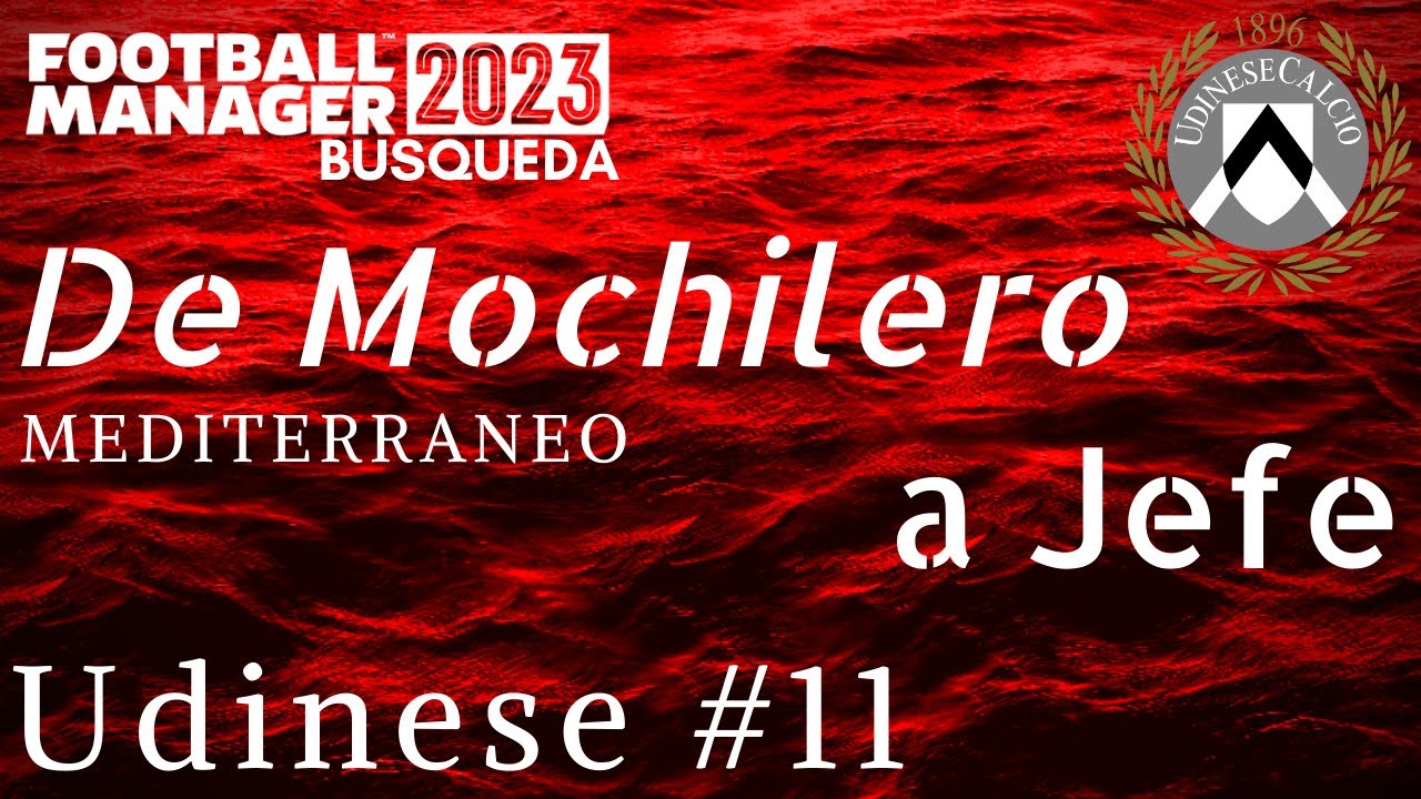 ESPECIAL para la CHAMPIONS | Udinese Ep. 11 | Football Manager 2024 ...