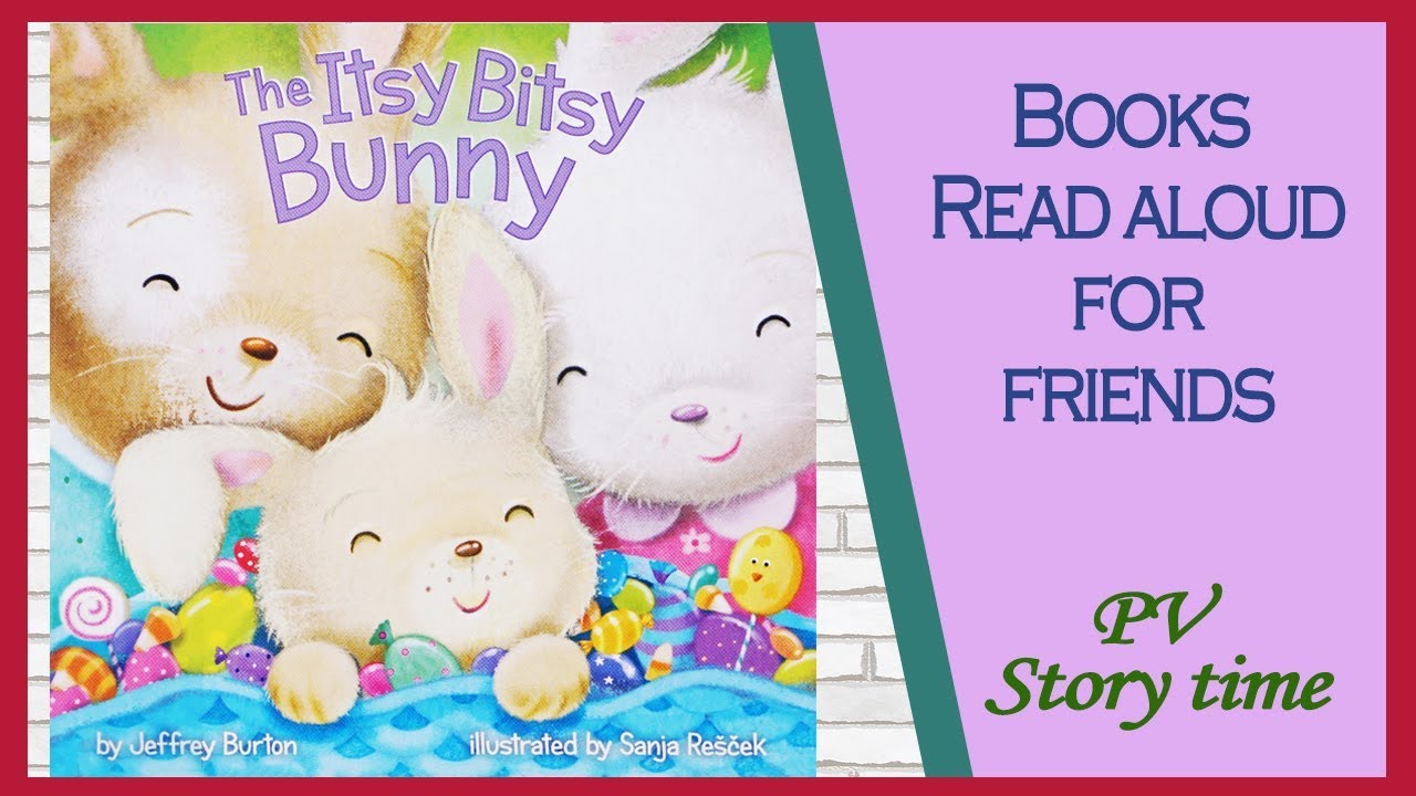 THE ITSY BITSY BUNNY by Jeffrey Burton and Sanja Rescek - Children's ...