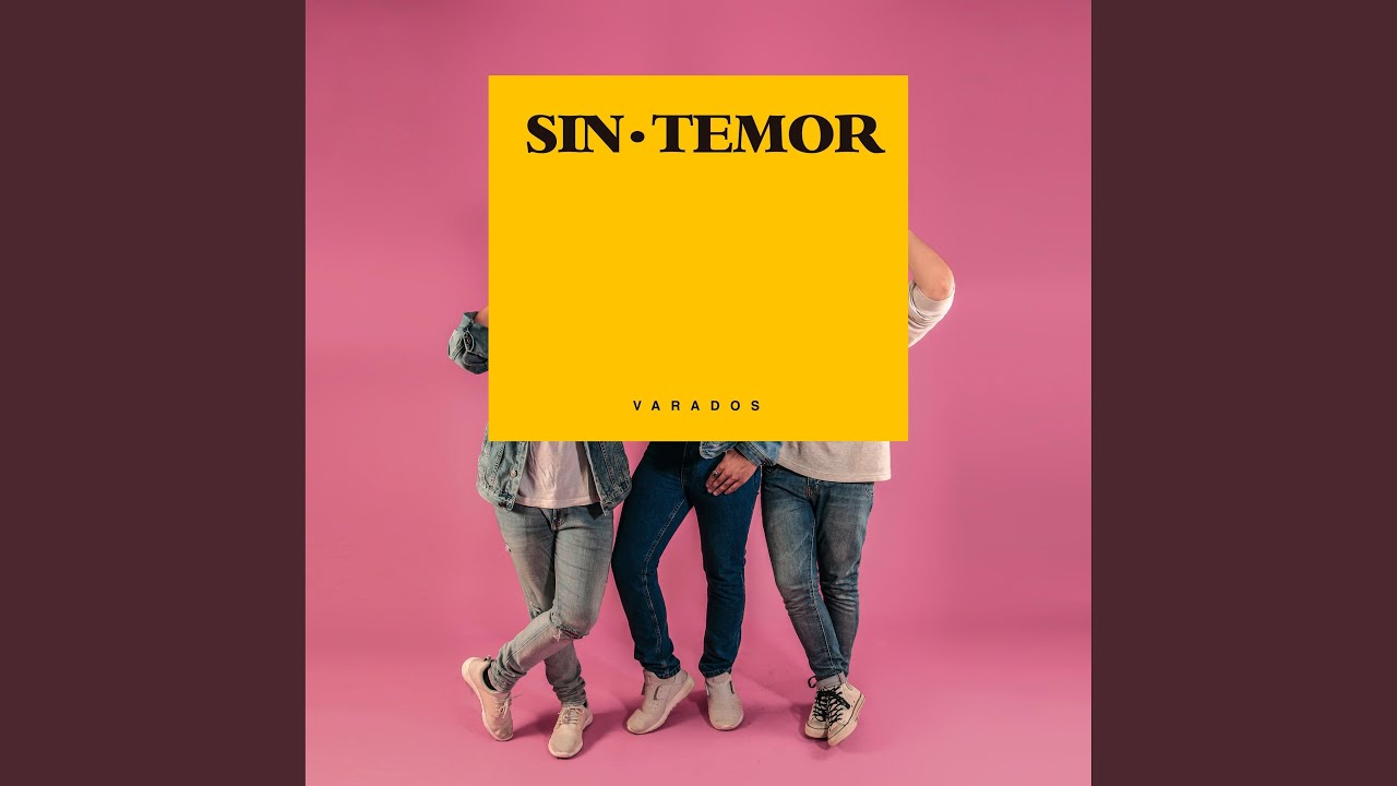 Sin Temor - YouTube Music