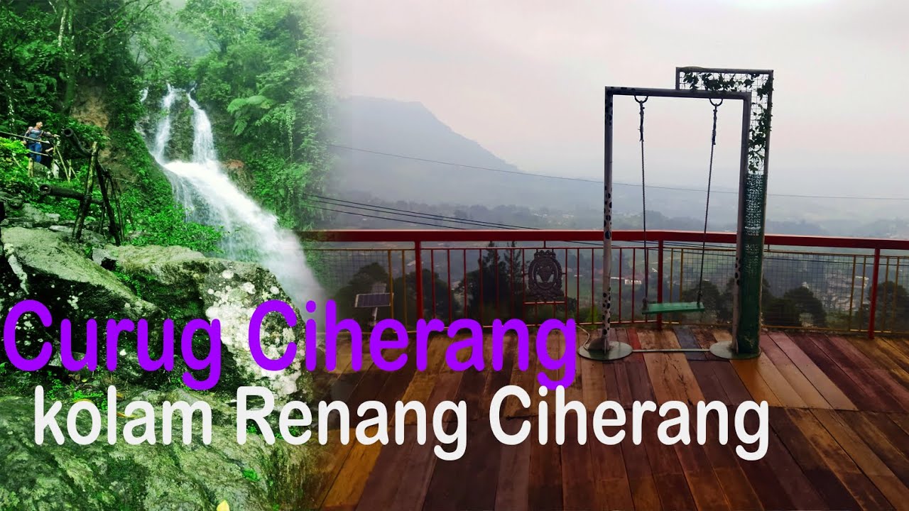 Curug Ciherang dan kolam renanag Ciherang suka makmur bogor Dua wisata ...
