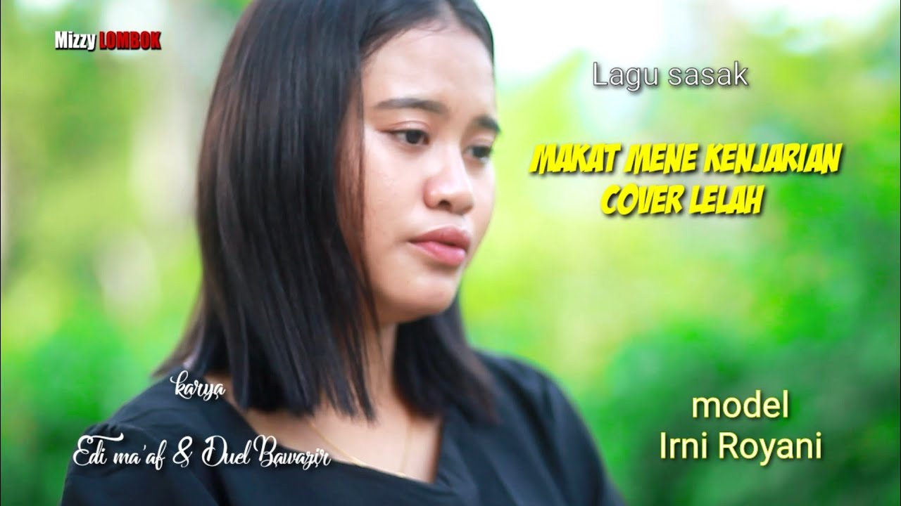 MAKAT MENE PENDAIT KU || LAGU CILOKAK SASAK LOMBOK TERBARU 2024 - YouTube