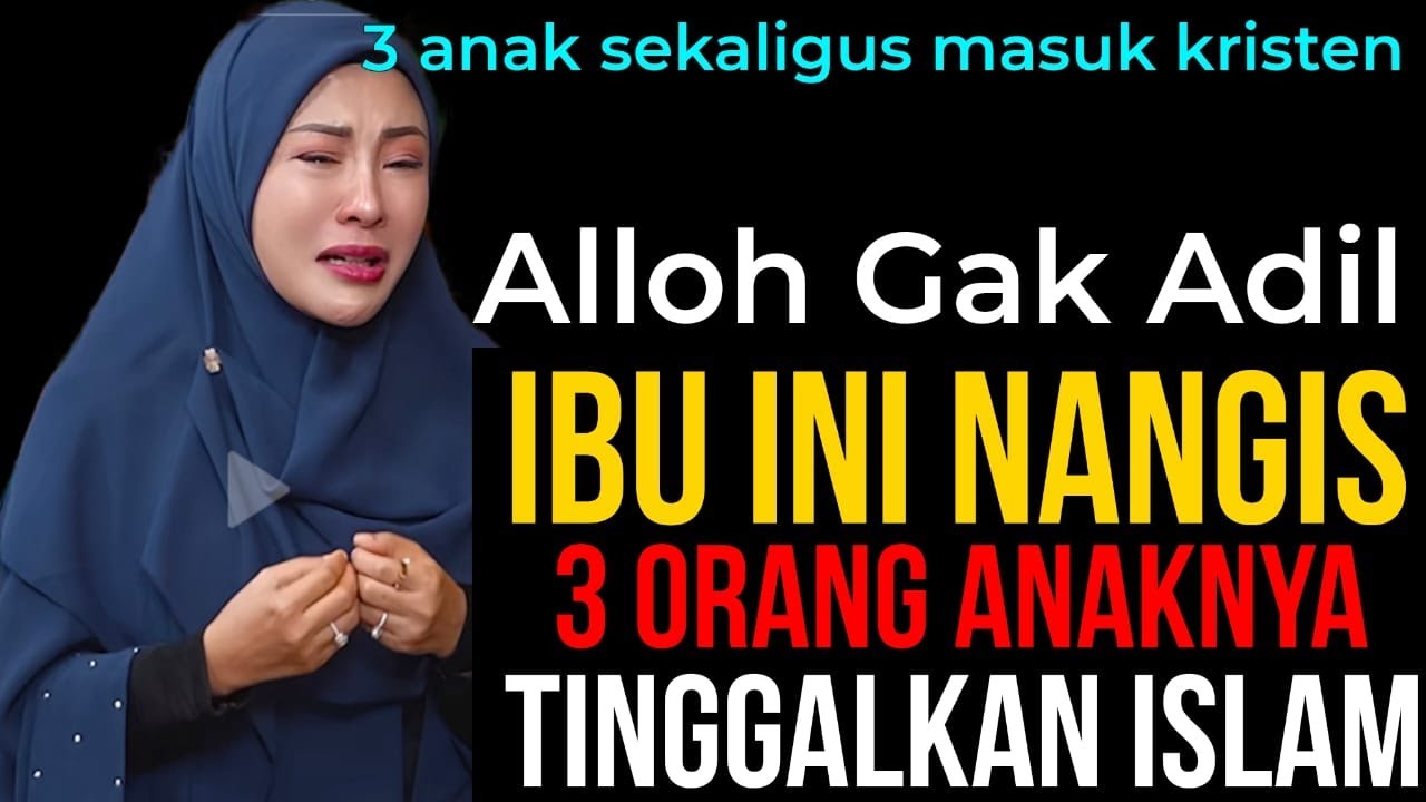 Ibu Shilvia Tan menangis 3 anaknya tinggalkan Isalam dan Masuk Kristen ...