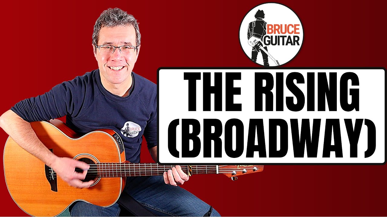 Bruce Springsteen - The Rising (Springsteen On Broadway) guitar lesson ...
