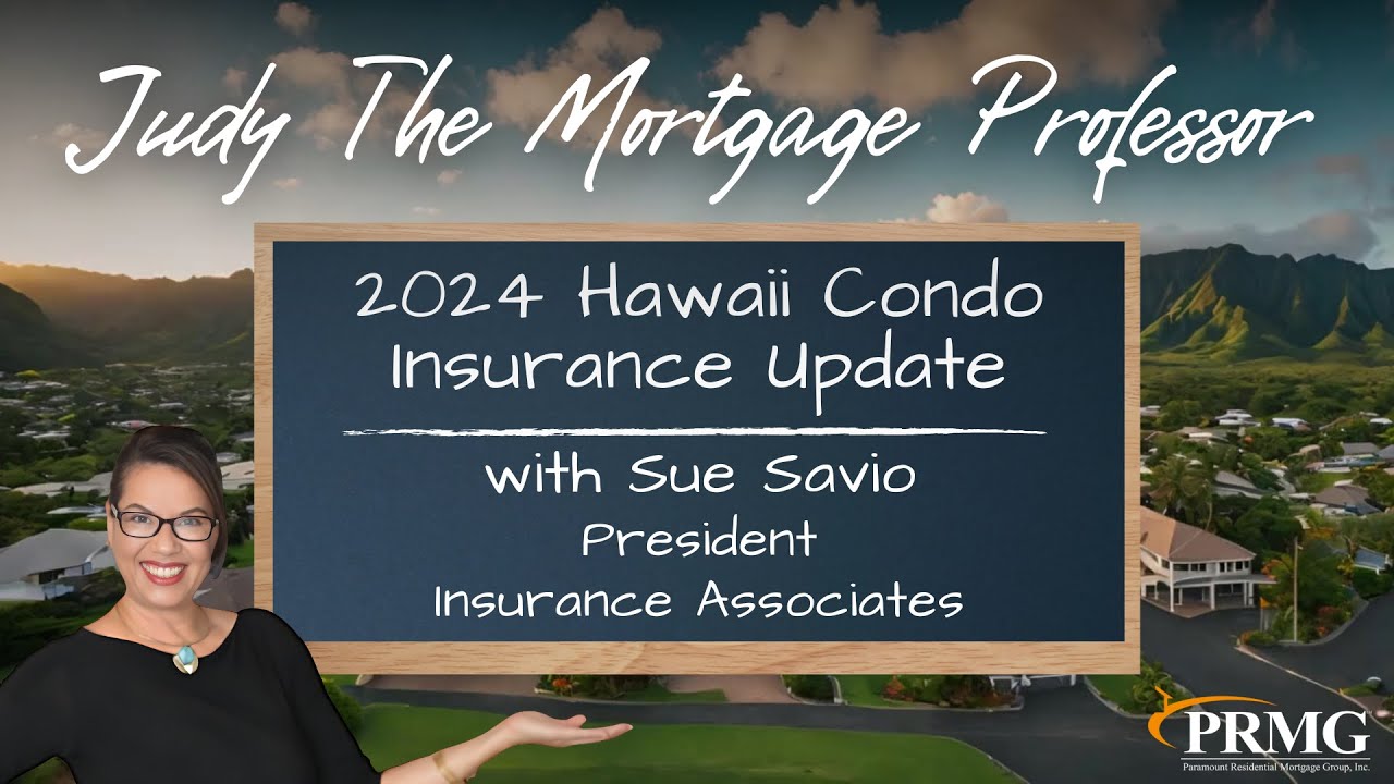 2024 Hawaii Condo Insurance Update with Sue Savio - Insurance ...