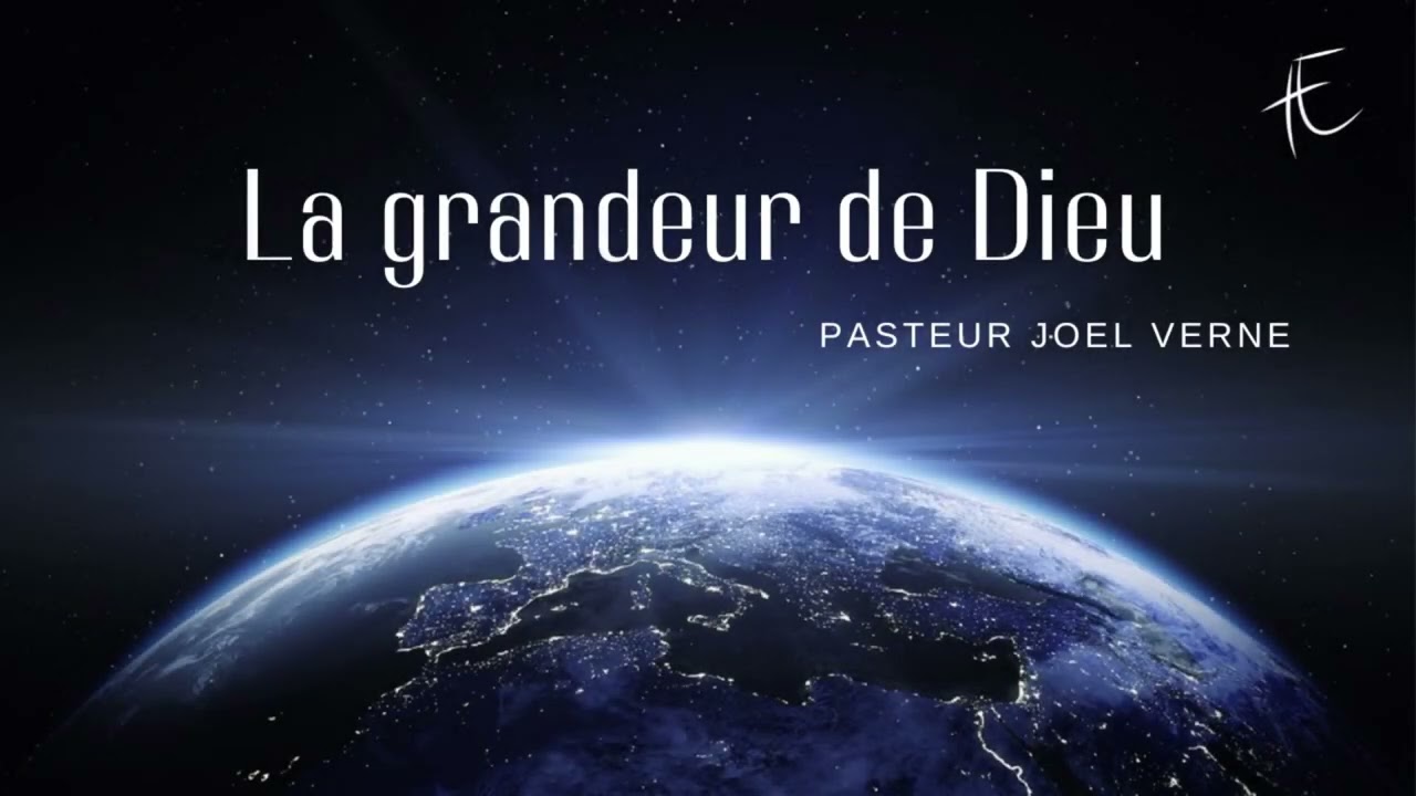 La grandeur de Dieu - YouTube