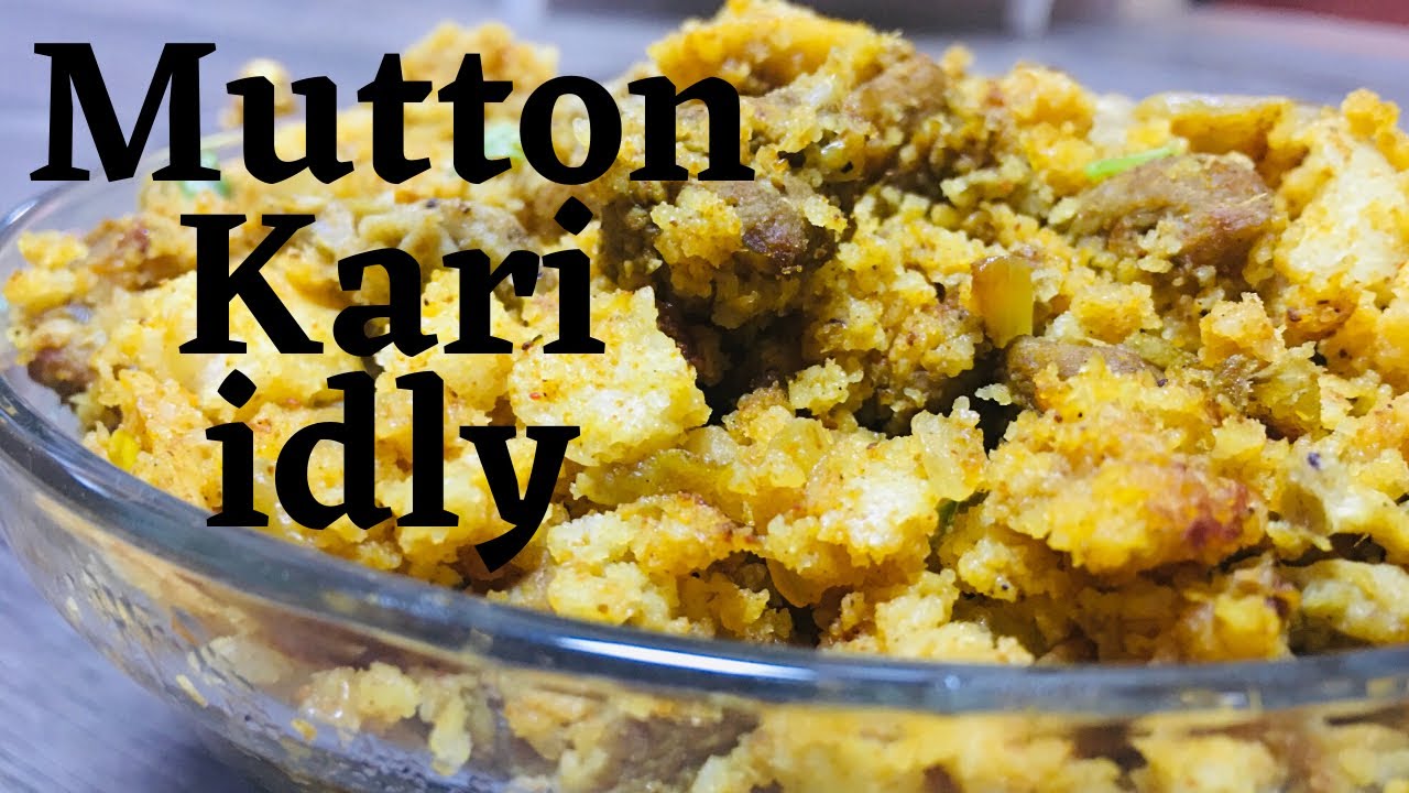 Kothu parotta mathiri Kothu Idly - Mutton Kothu Idly Fry - Kari Idly ...