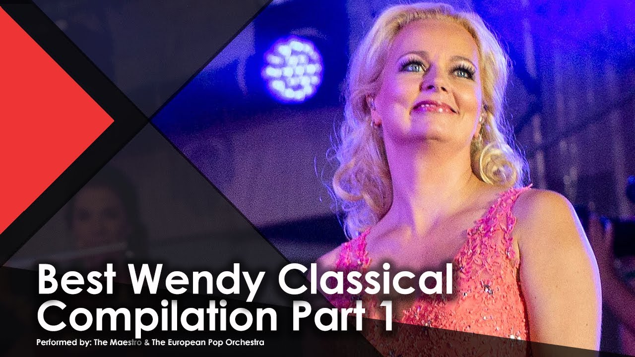 Best Wendy Classical Part 1 - The Maestro & The European Pop Orchestra ...