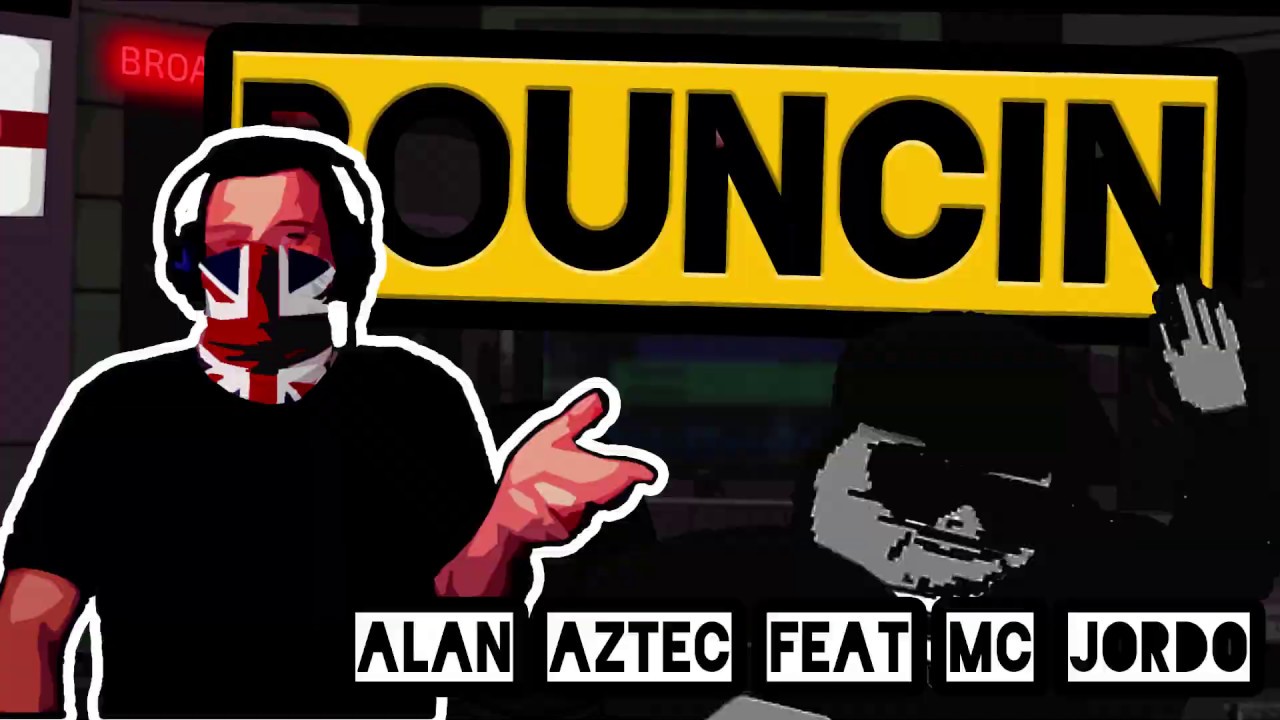 Alan Aztec - Bouncin (feat. MC Jordo) - YouTube