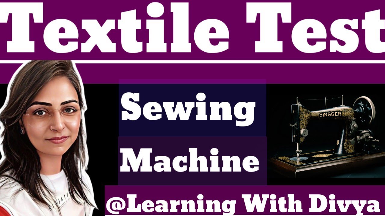 Textile Test || Sewing machine/ Seam / Stitches 🪡 Textile classes by ...