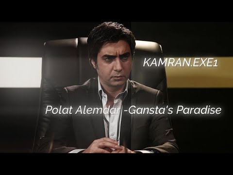 Polat Alemdar - Gansta's Paradise