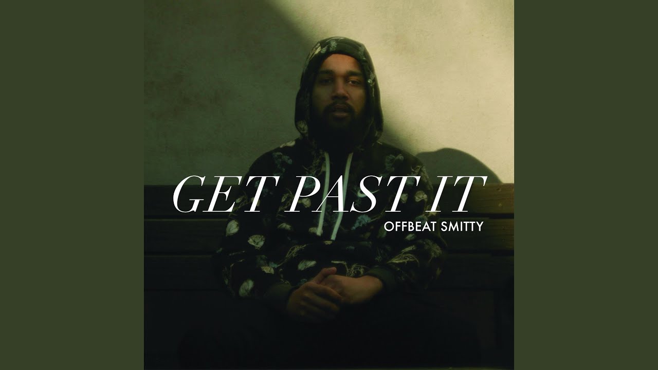 Get Past It - YouTube Music
