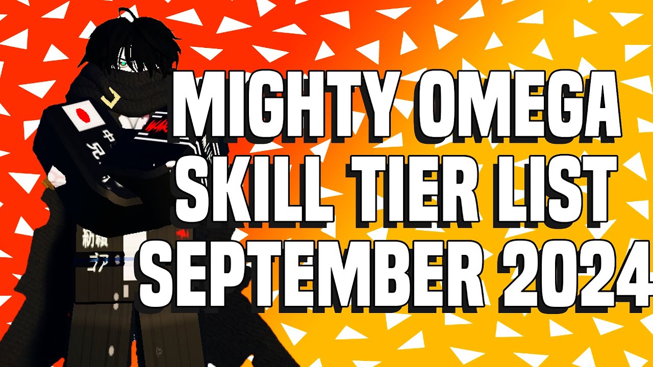 Mighty Omega Skill Tier List (September 2024) - YouTube