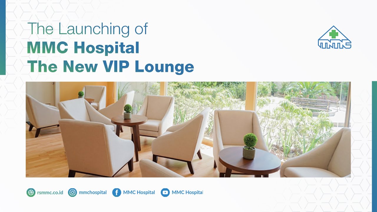 The Launching of MMC Hospital The New VIP Lounge - YouTube