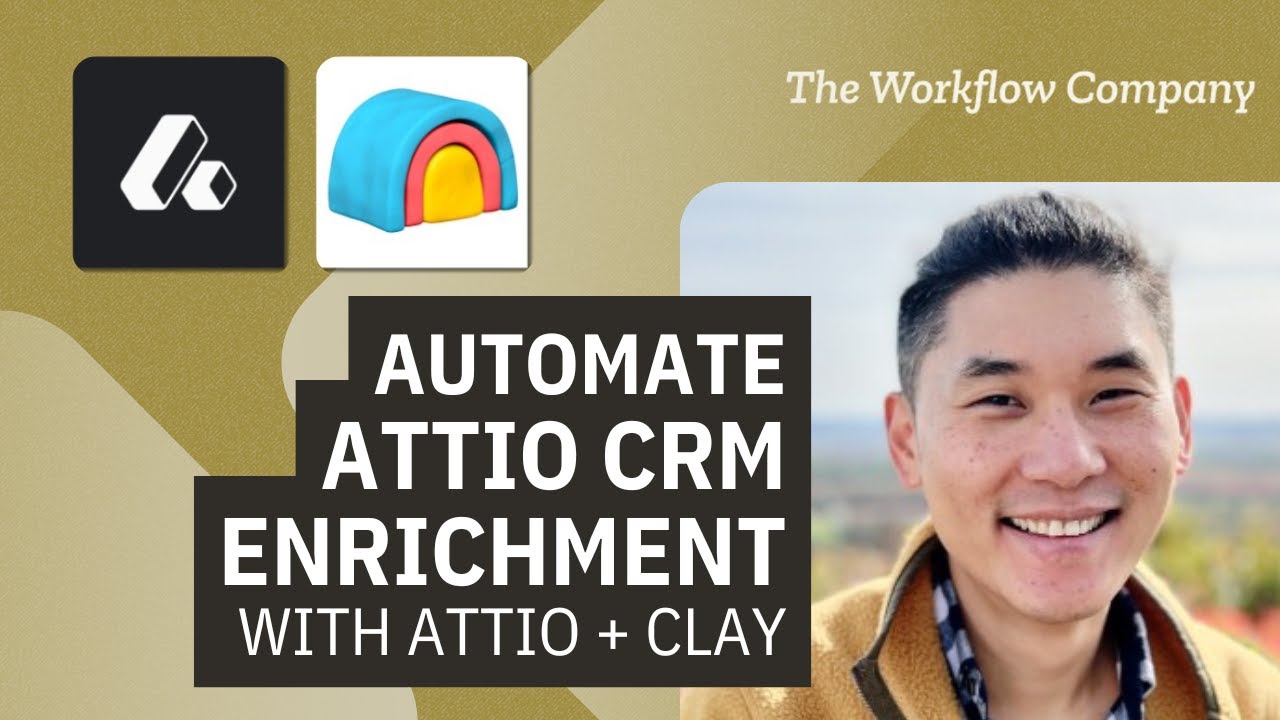 Build a 2-Way CRM Enrichment Workflow with Attio + Clay | Webhook ...