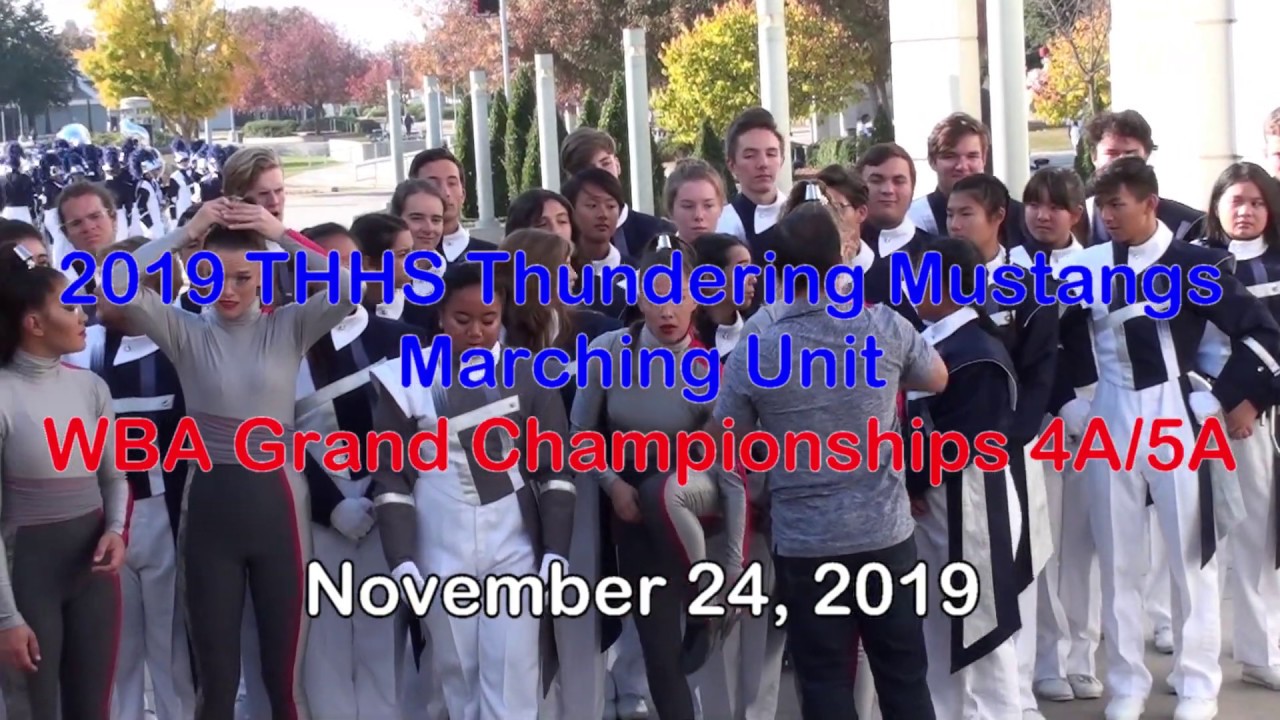 THHS Mustangs Marching Unit - WBA Grand Championships 4A/5A - YouTube