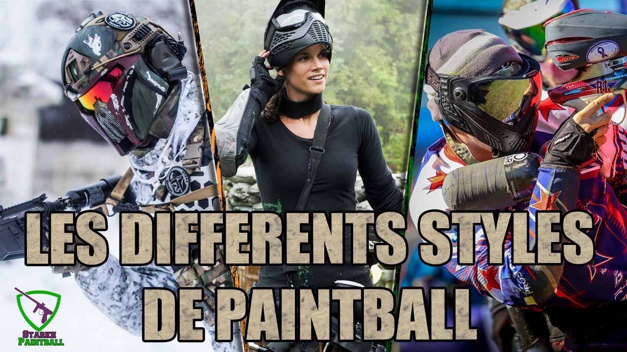 [LES DIFFÉRENTS STYLES DE PAINTBALL] [MULTILANG SUB] - YouTube