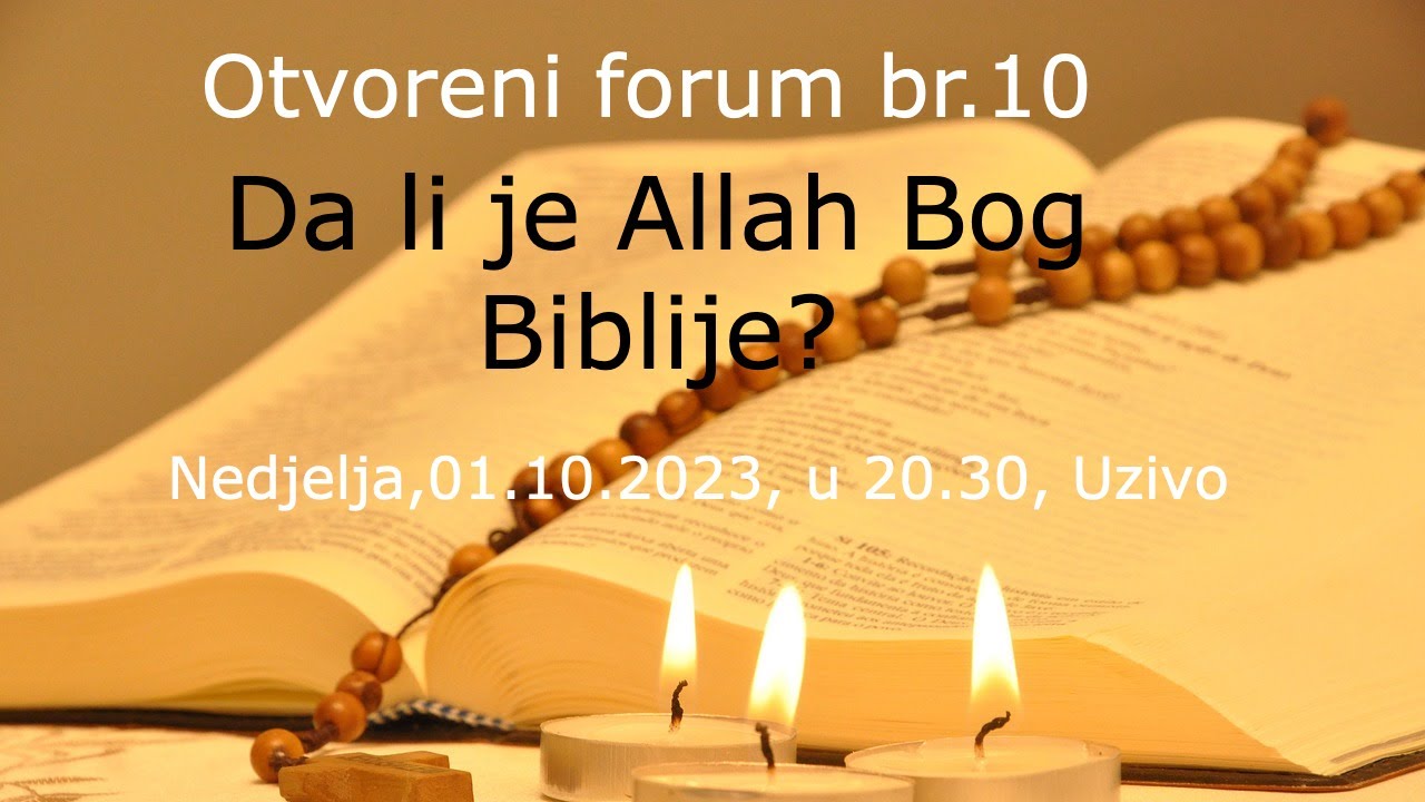 Da li je Allah Bog Biblije ? - YouTube
