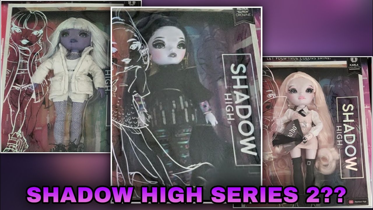 LET’S TALK!! NEW SHADOW HIGH SERIES 2??? DOLL “LEAKS” | DOLL NEWS - YouTube