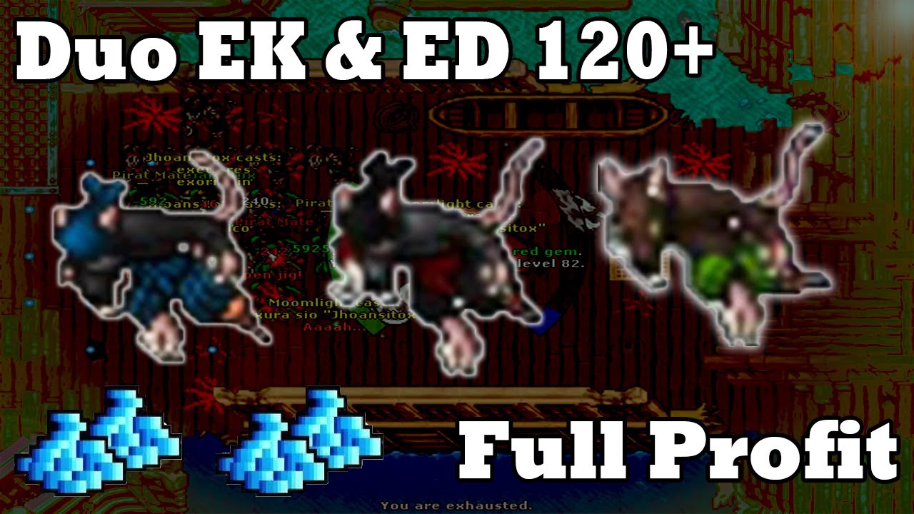 DUO EK & ED 120+ 250K PROFIT // 1.5 KK EXP // DE LAS MEJORES ZONAS PARA ...