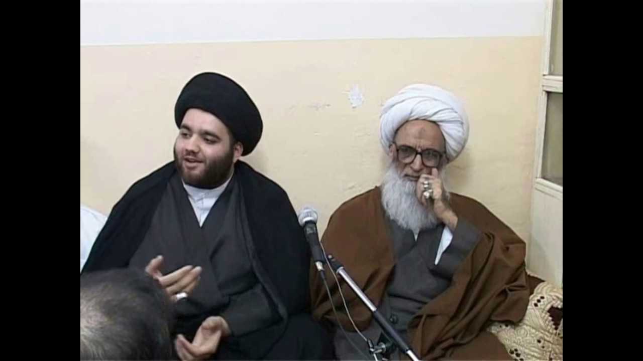 Ayatullah Al Sheikh Hafiz Basheer Hussain Al Najafi & Molana Syed Ibrar ...
