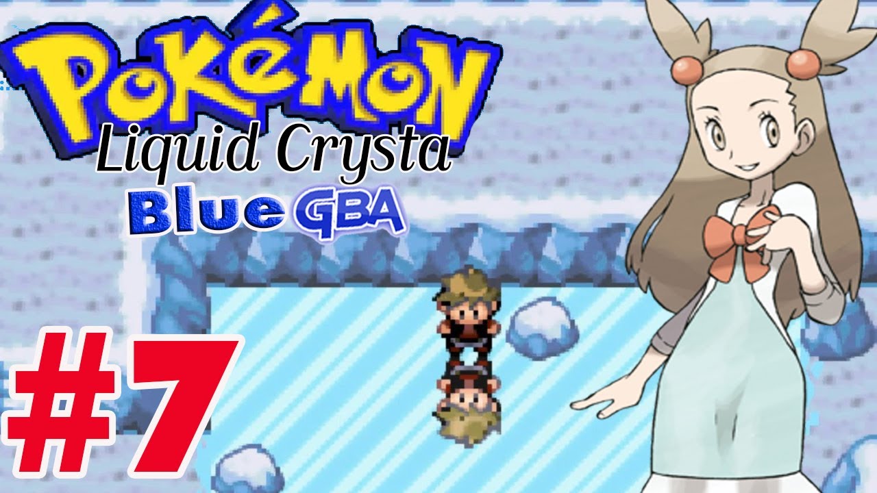 Pokemon Liquid Crystal Blue GBA #7 ตะลุยทีเดียว 2 ยิมรวด ! - YouTube