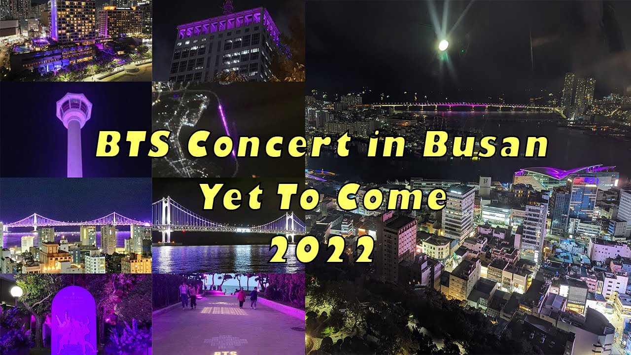 Busan gets ready for BTS Concert 2022| 부산, 방탄소년단의 콘서트 2022 준비 #bts # ...