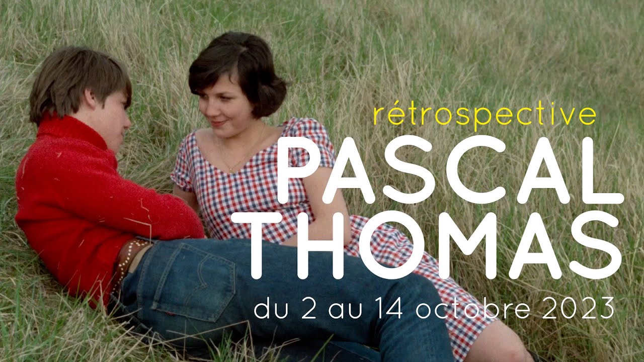 Pascal Thomas - Bande-annonce - YouTube