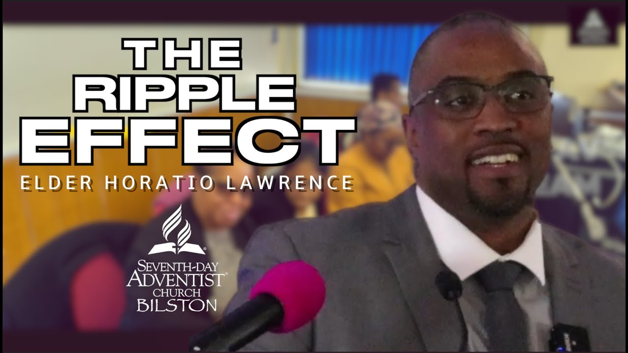 Bilston SDA Church Sermon - "The Ripple Effect" - YouTube
