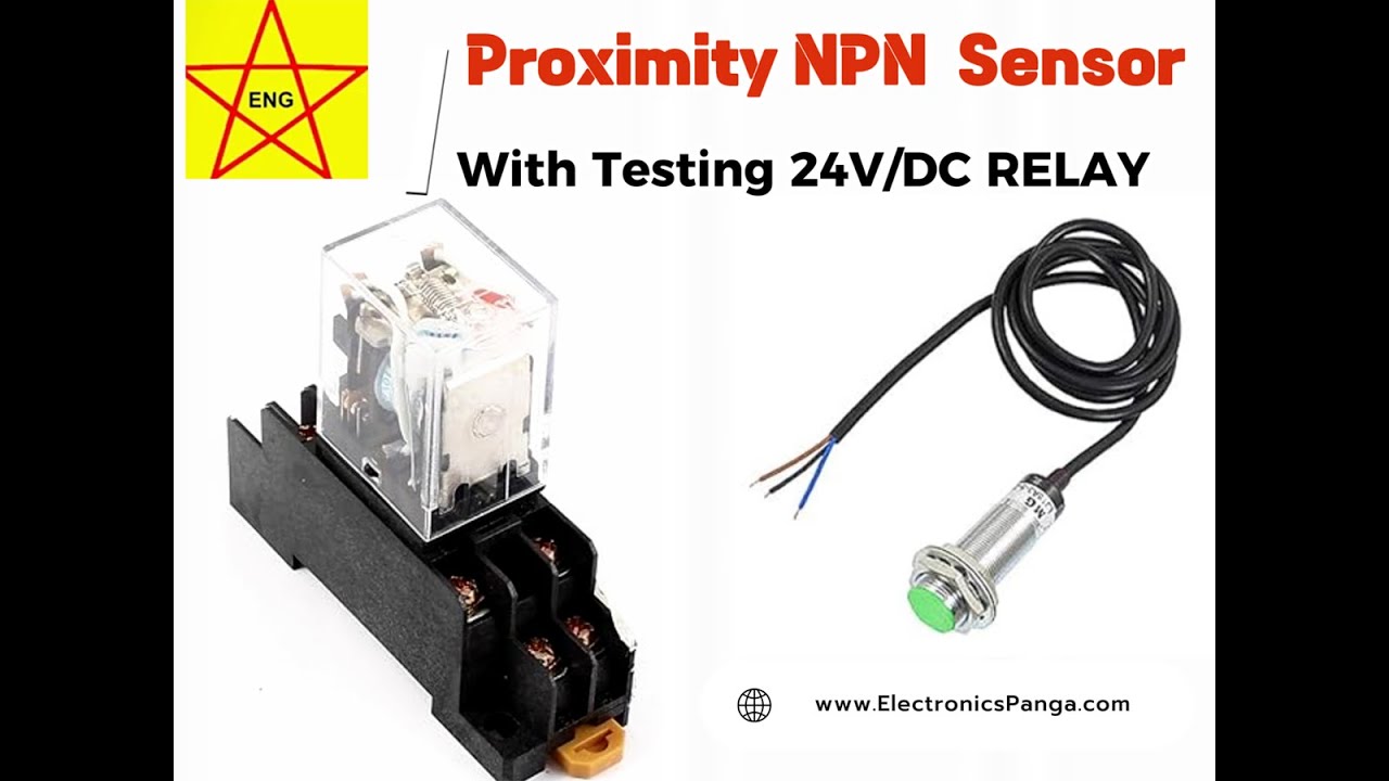 PROXIMITY | NPN | Sensor With Relay module | Testing 24Volt ...