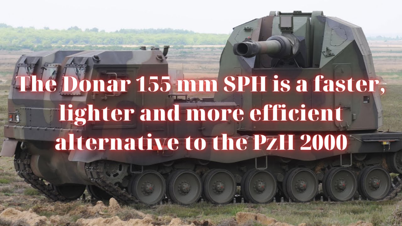 The Donar 155 mm SPH is a faster, lighter and more efficient alternative to the PzH 2000 - YouTube