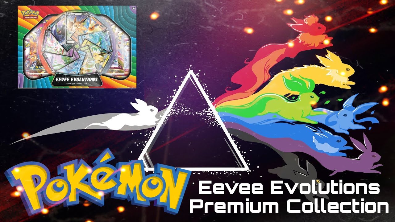 Eevee Evolutions Premium Collection Opening/Unboxing - YouTube