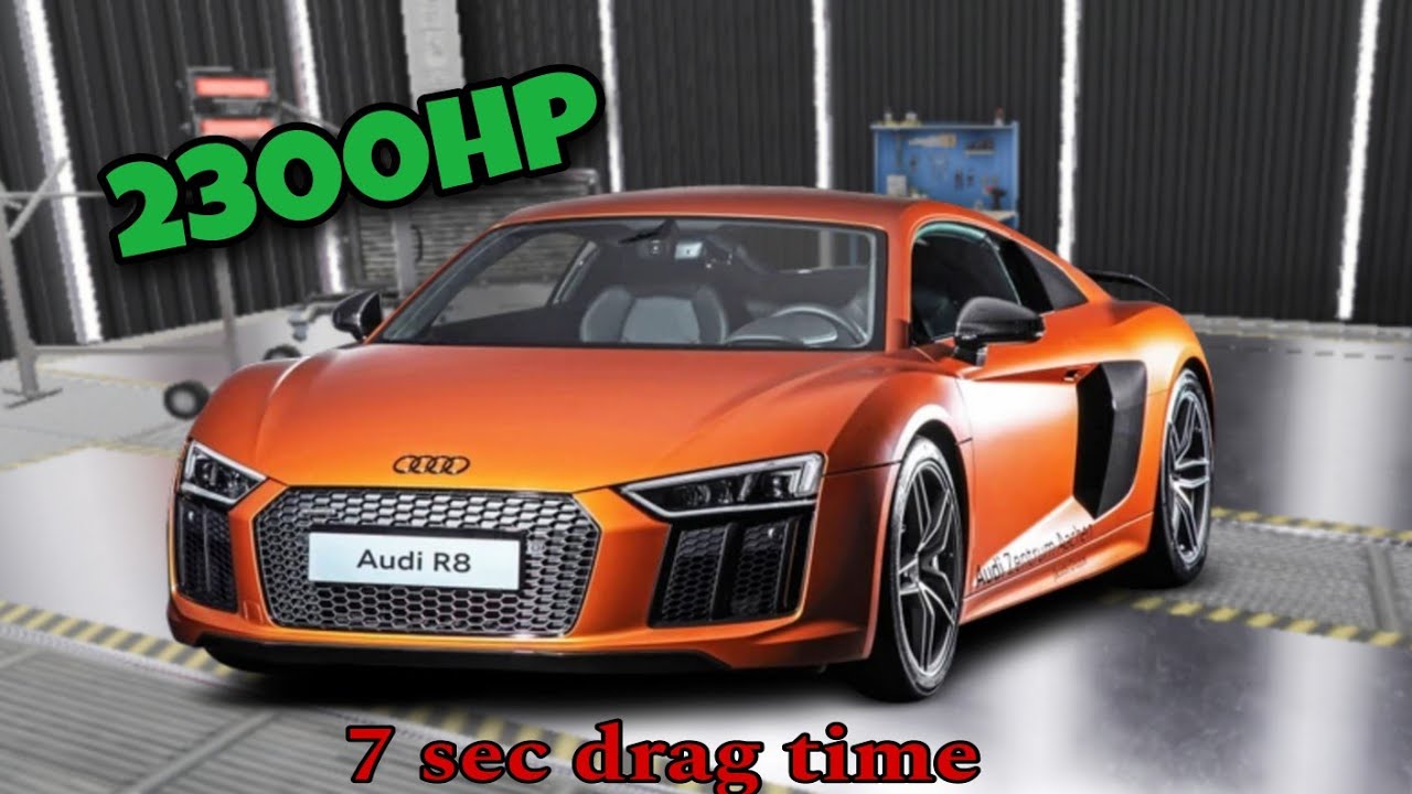 2.300HP Audi R8 Drag Tune in CPM2 | Car Parking Multiplayer 2 - YouTube
