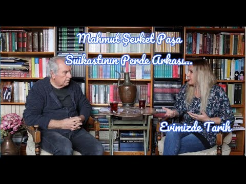 Mahmut Şevket Paşa Suikastinin Perde Arkası