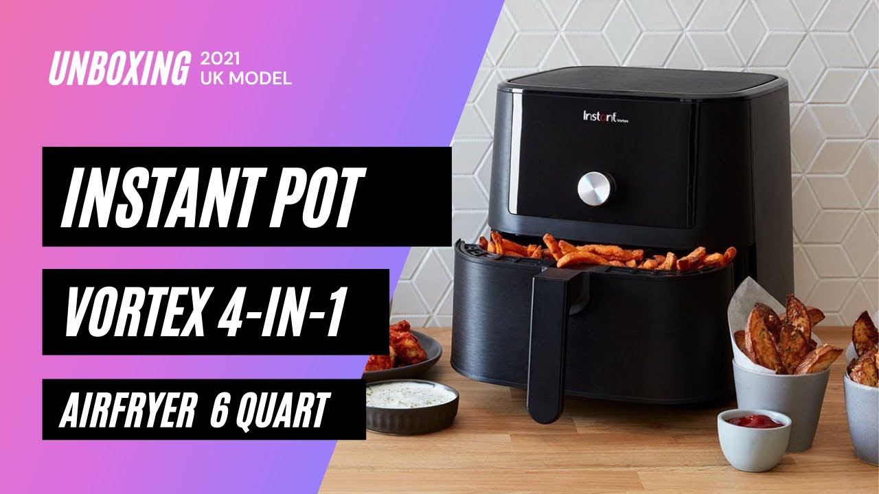 Detailed Review of Instant Pot Vortex 4 in 1 Airfryer - YouTube