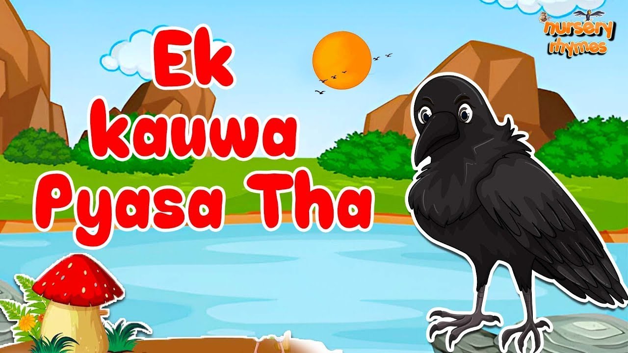 Ek Kauwa Pyasa Tha | Nursery Rhymes - Hindi Rhymes | - YouTube