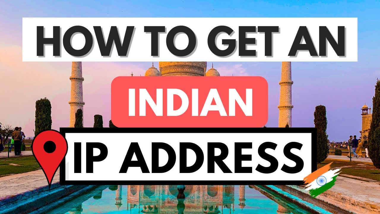 INDIAN IP ADDRESS 🇮🇳📍 How to get an IP address in India from anywhere ...