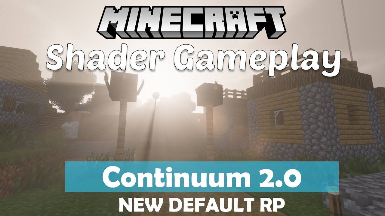 CONTINUUM 2.0 (Public Preview) SHADER GAMEPLAY + NEW DEFAULT RP | 4K ...