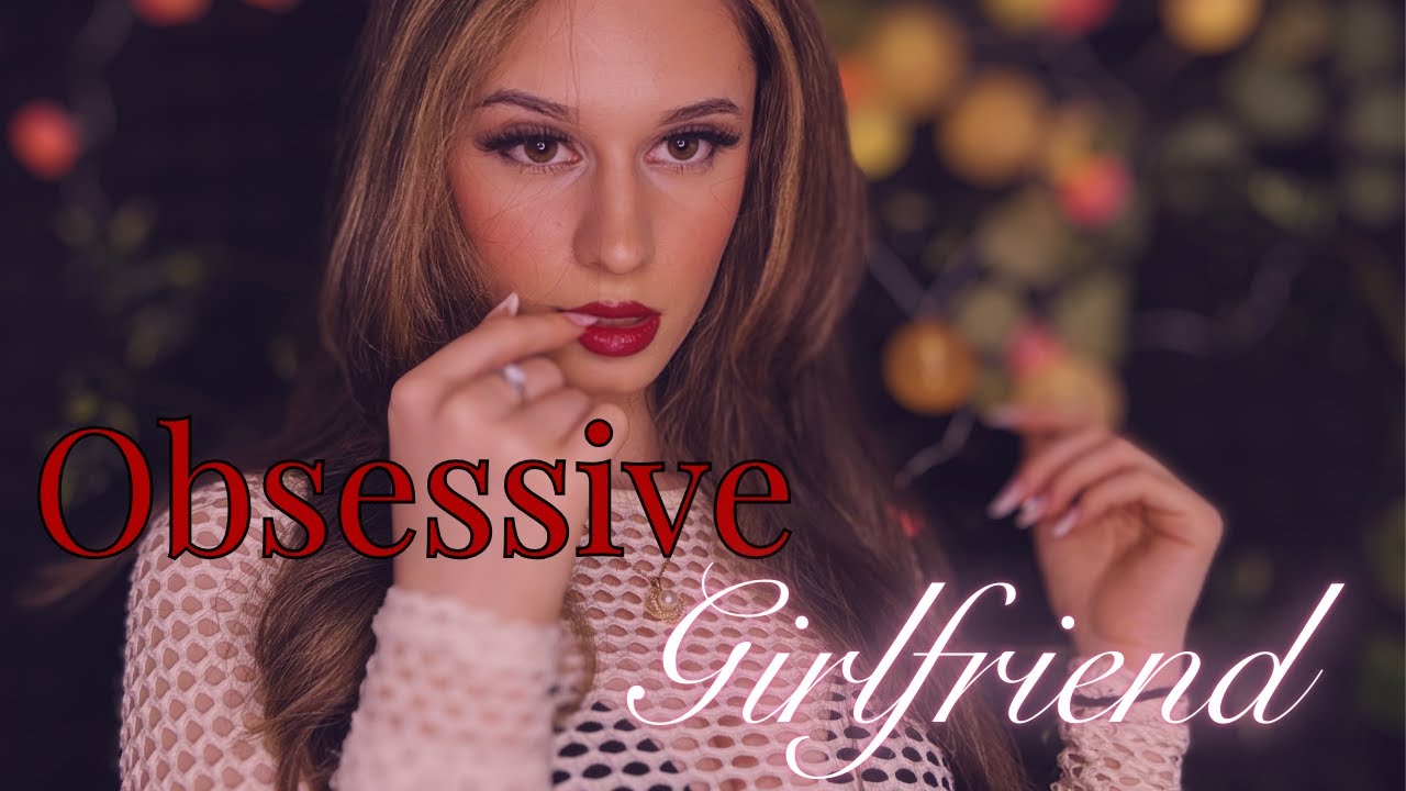 ASMR Obsessive Girlfriend Won't Let You Leave (Possessive, Kisses ...