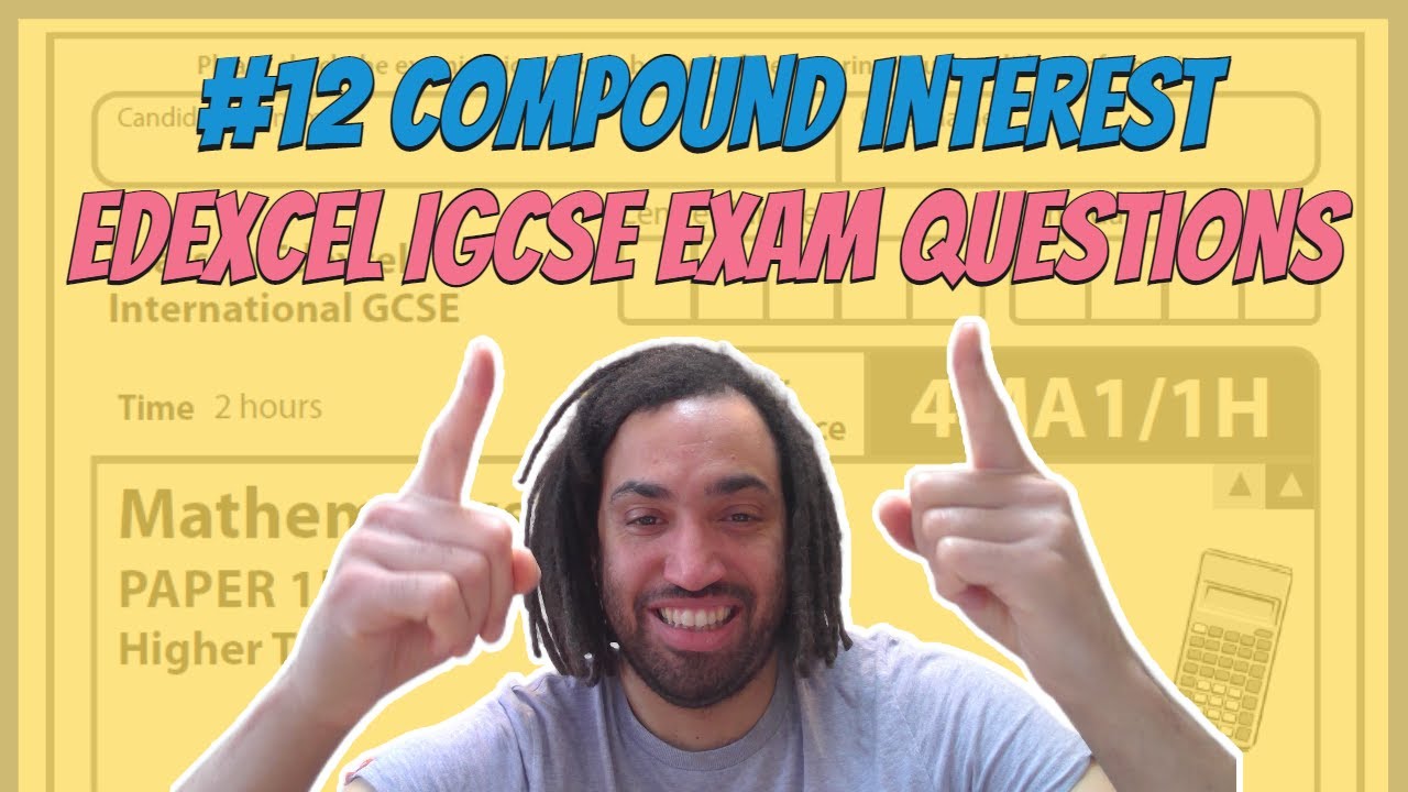 #12 Compound Interest - Edexcel IGCSE Exam Questions - YouTube