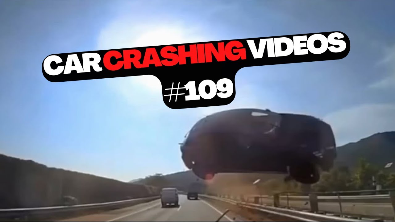 Car Crashing Videos #109 - YouTube
